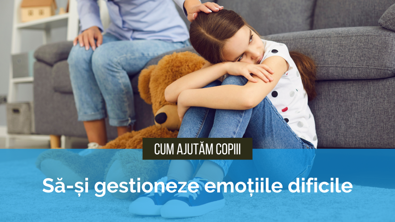 Gestionarea emotiilor la copii - Tehnici de control al emotiilor