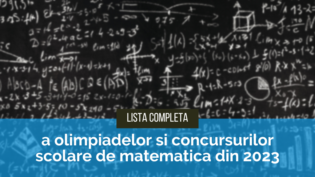 Lista completa a olimpiadelor si concursurilor de matematica 2023
